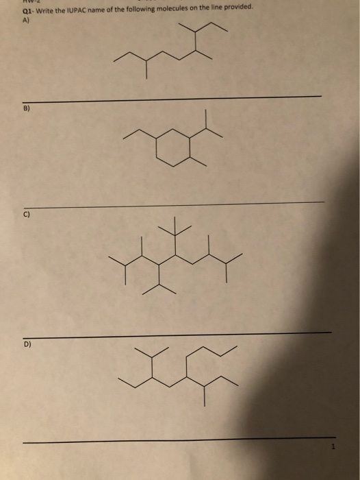 Solved Q1- Write the IUPAC name of the following molecules | Chegg.com