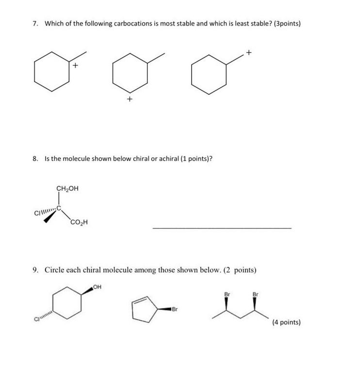 Solved 7. Which of the following carbocations is most stable | Chegg.com