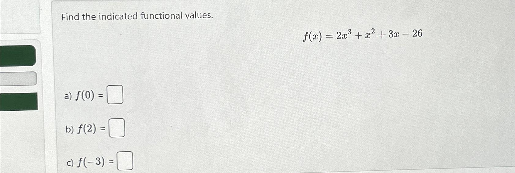 Solved Find the indicated functional | Chegg.com