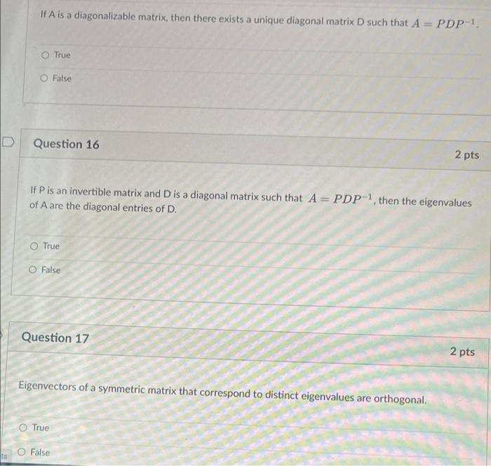 Solved If A is a diagonalizable matrix, then there exists a | Chegg.com