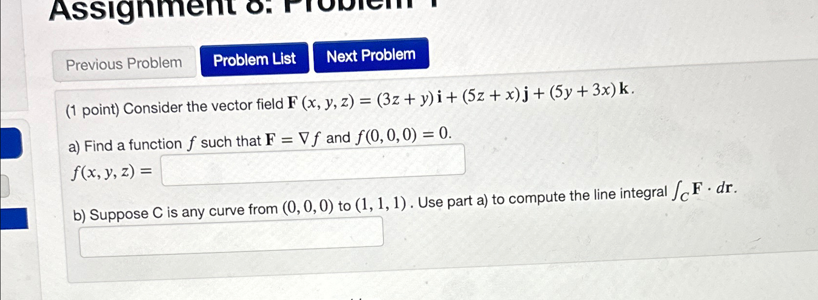 Solved (1 ﻿point) ﻿Consider the vector field | Chegg.com