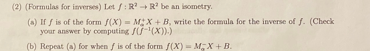 Solved (2) (Formulas for inverses) ﻿Let f:R2→R2 ﻿be an | Chegg.com