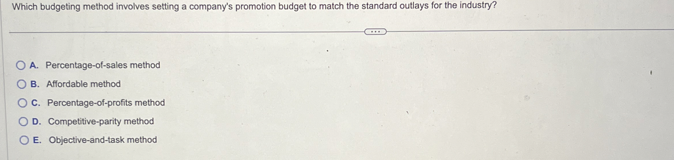 Solved Which budgeting method involves setting a company's | Chegg.com