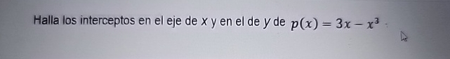 Solved Halla los interceptos en el eje de x ﻿y en el de y | Chegg.com