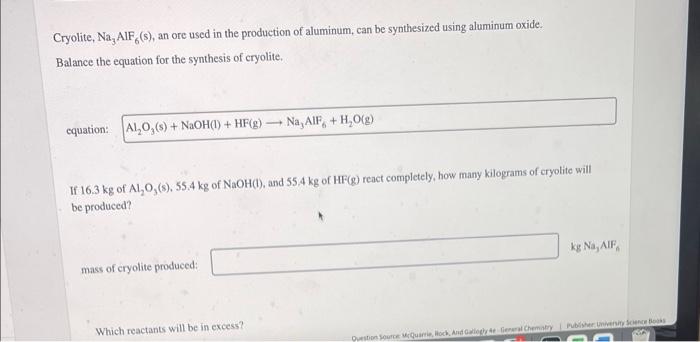 Solved Cryolite, Na3AlF6( s), an ore used in the production | Chegg.com