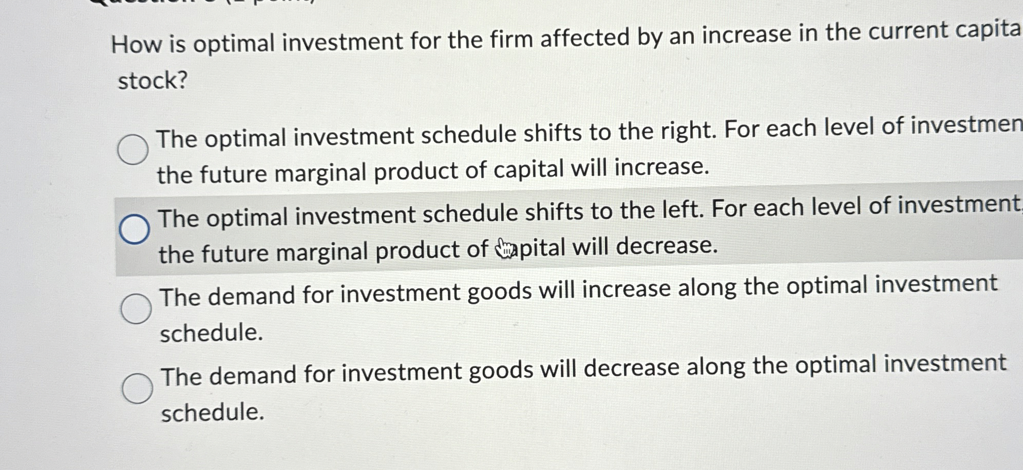 Solved How is optimal investment for the firm affected by an | Chegg.com