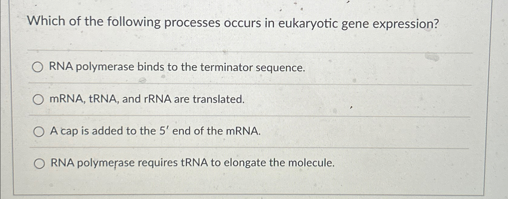 Solved Which of the following processes occurs in eukaryotic | Chegg.com