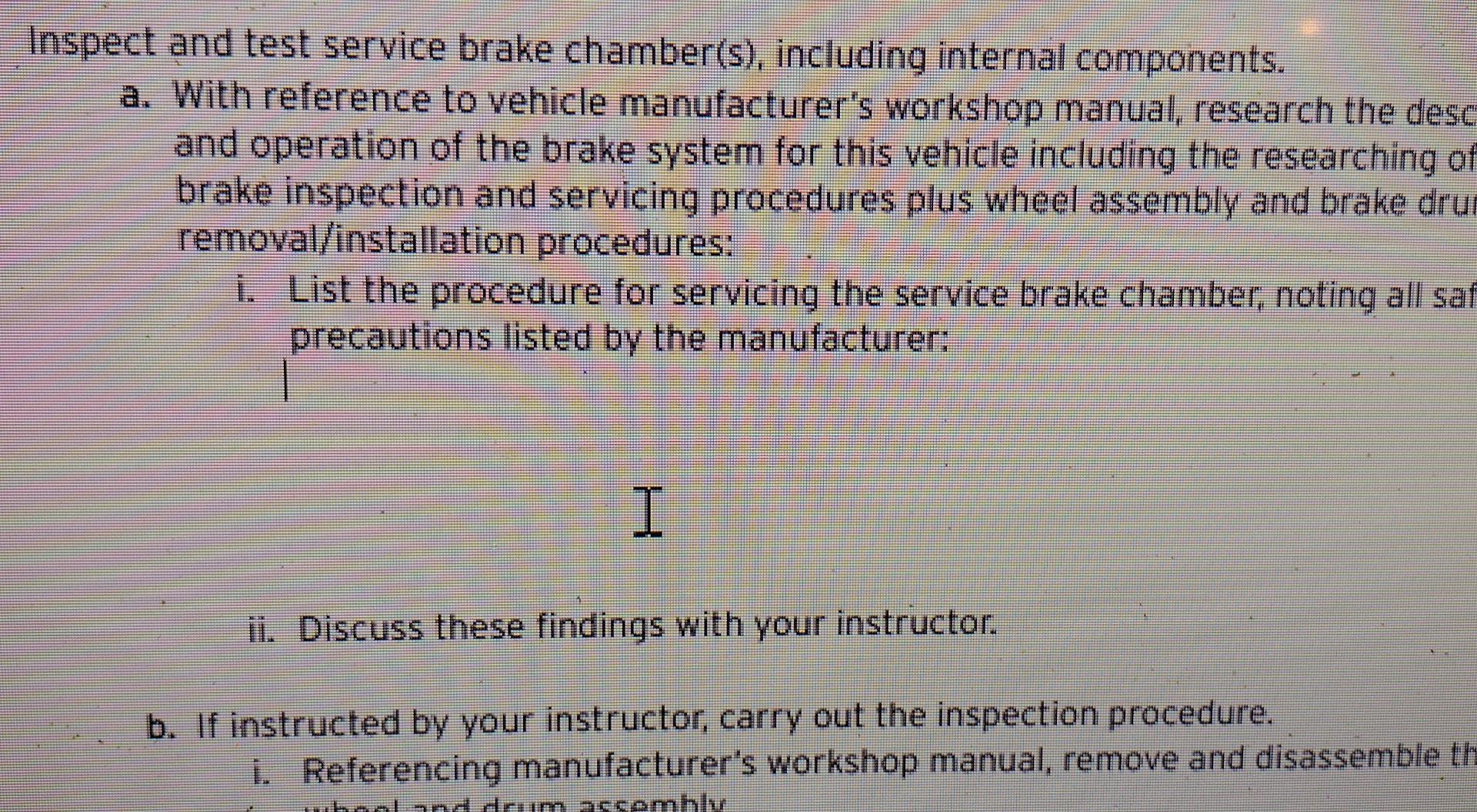 Inspect and test service brake chamber(s), including | Chegg.com