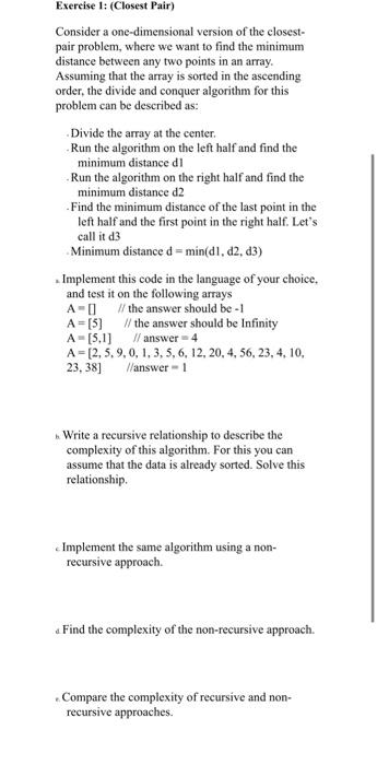 Solved Exercise 1: (Closest Pair) Consider a one-dimensional | Chegg.com