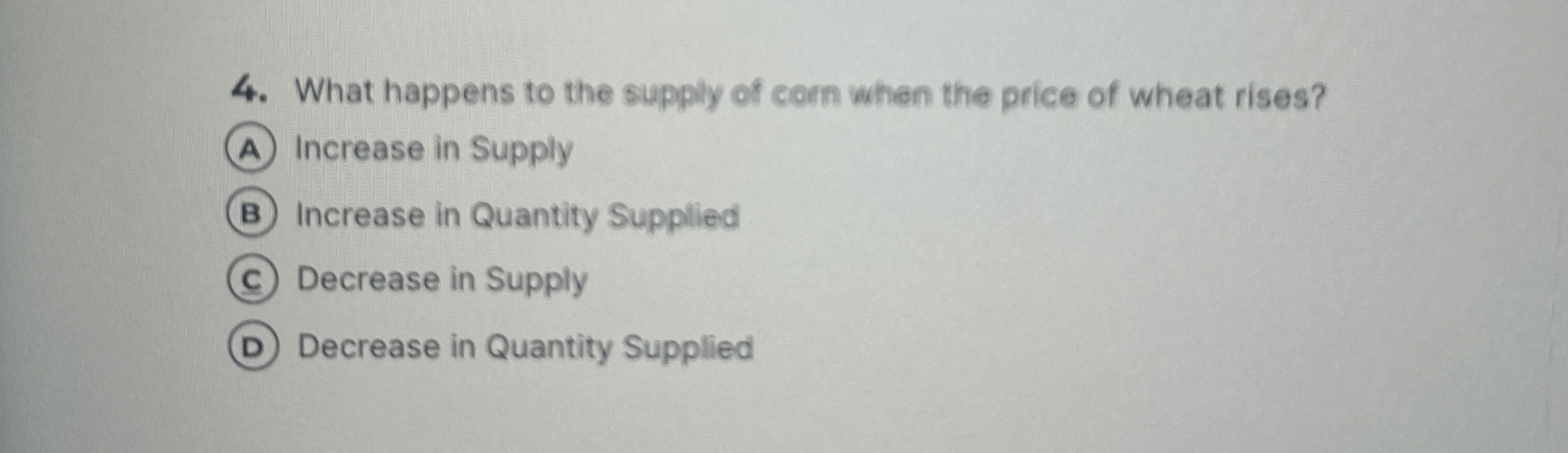 Solved What happens to the supply of corn when the price of | Chegg.com