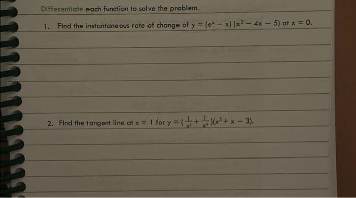 Solved Differentiate each function to solve the problem. 1. | Chegg.com