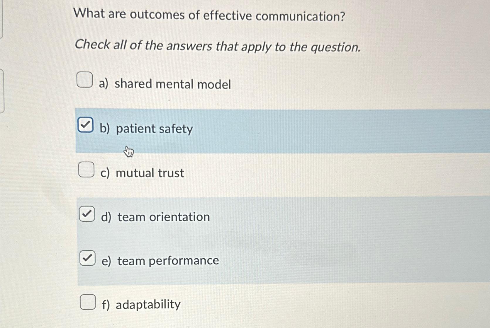 Solved What are outcomes of effective communication?Check | Chegg.com
