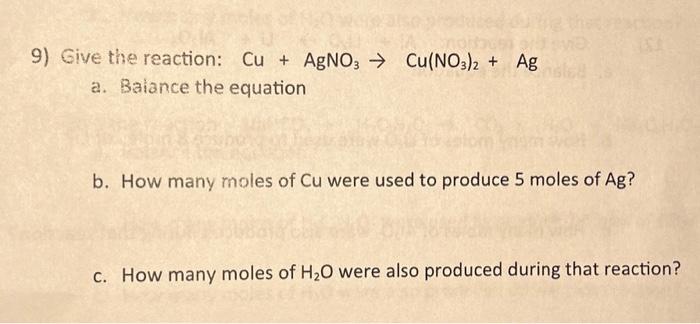 Solved 9) Give the reaction: Cu+AgNO3→Cu(NO3)2+Ag a. Baiance | Chegg.com