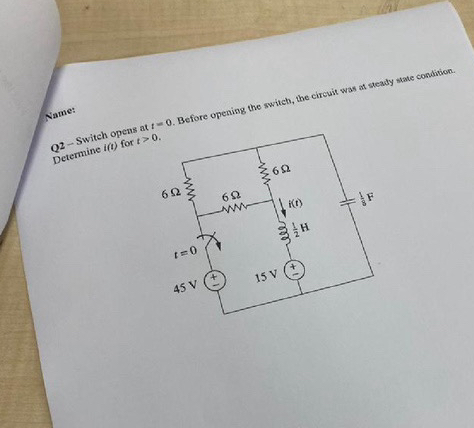Solved Name:Q2- ﻿Switch opens at t=0. ﻿Before opening the | Chegg.com
