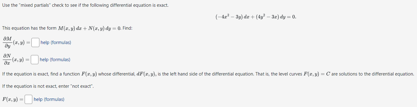 Solved Use the "mixed partials" check to see if the | Chegg.com