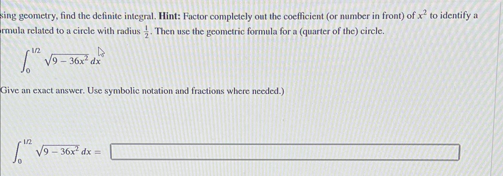 Solved sing geometry, find the definite integral. Hint: | Chegg.com
