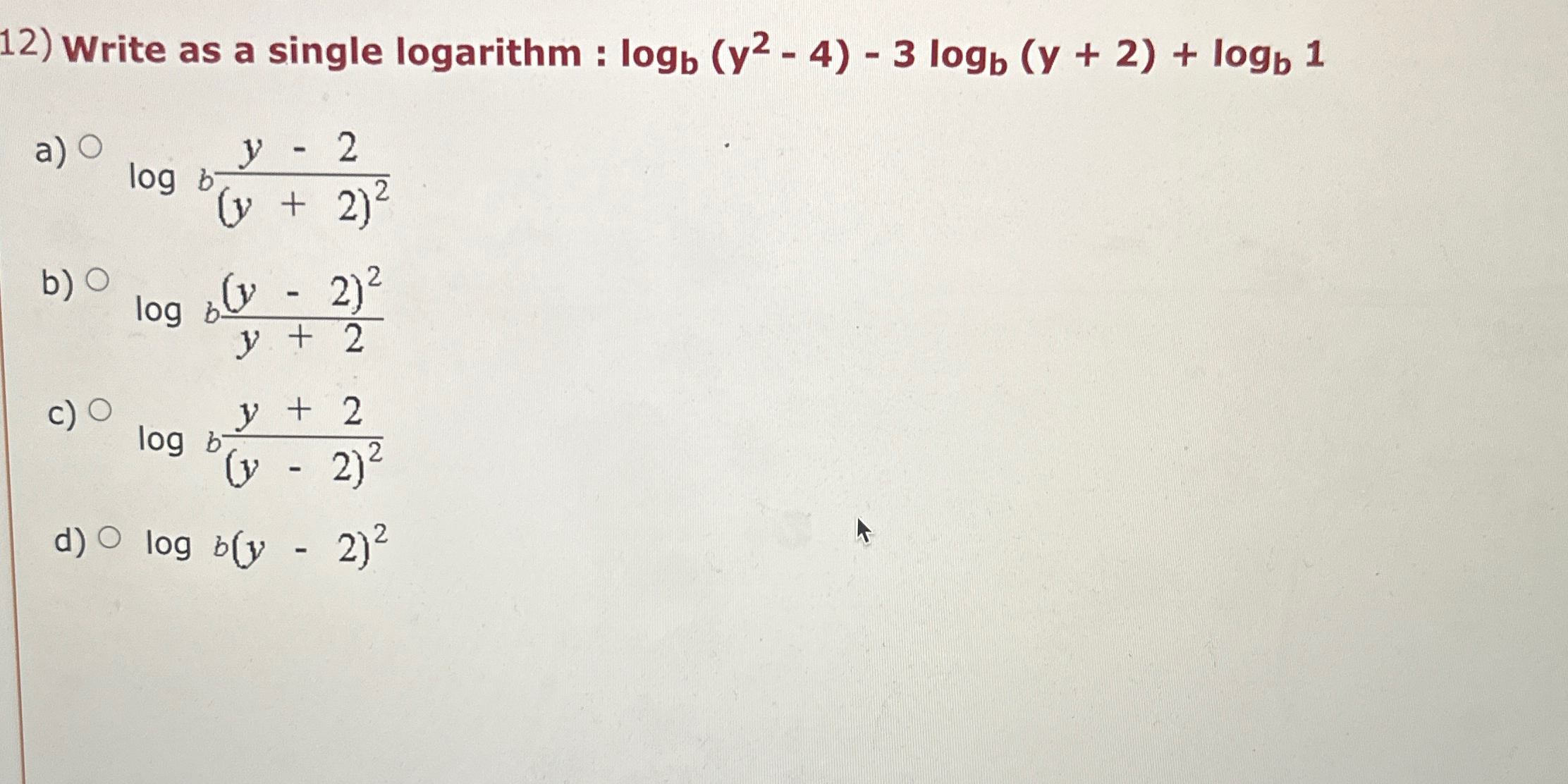 Solved Write as a single logarithm : | Chegg.com