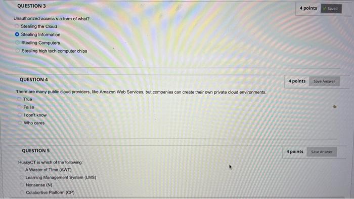 Solved Unauthorized access s a form of what? Stealing the | Chegg.com