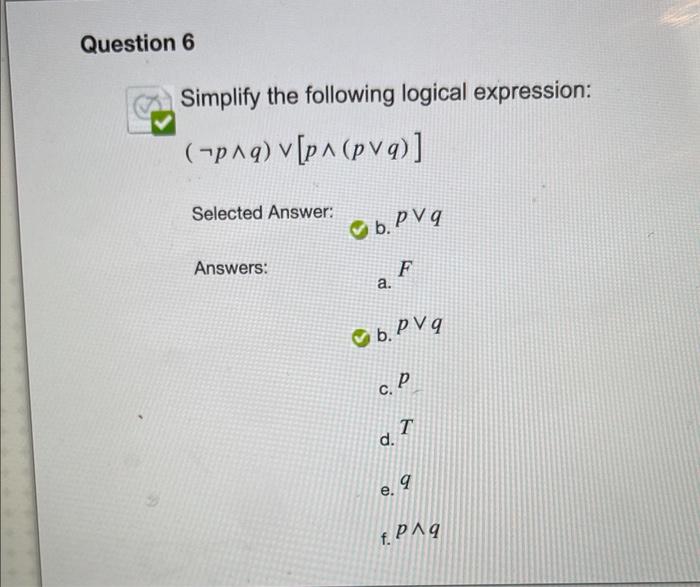 Solved Simplify the following logical expression: | Chegg.com