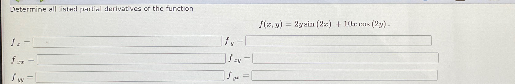 Solved Determine all listed partial derivatives of the | Chegg.com