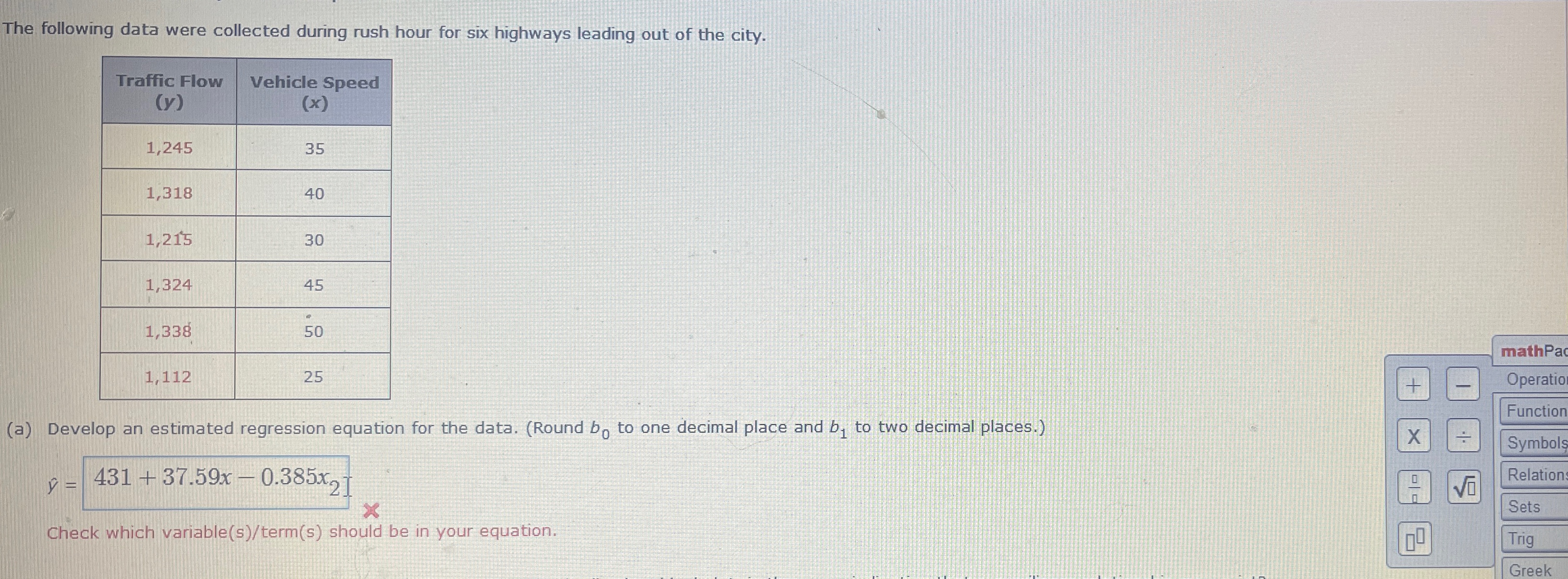 Solved The following data were collected during rush hour | Chegg.com