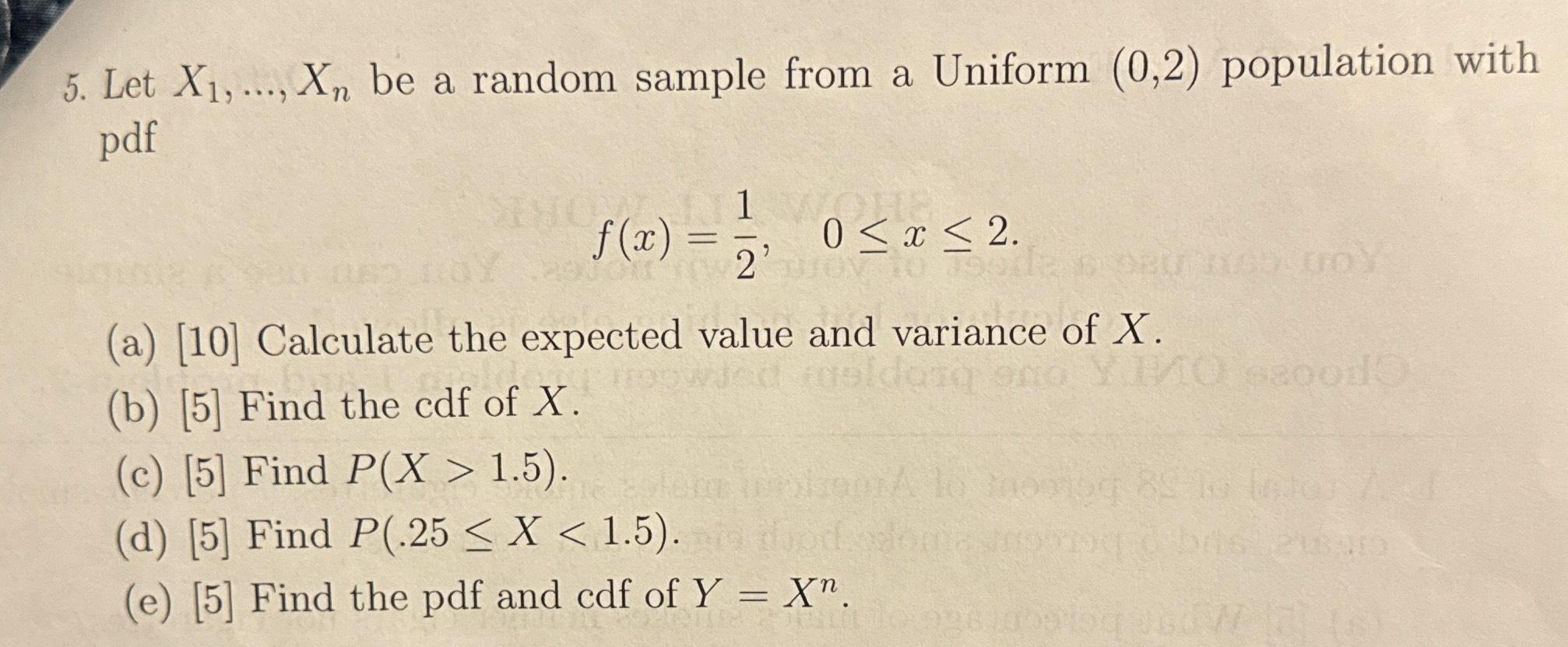 Solved Let x1,dots,xn ﻿be a random sample from a Uniform | Chegg.com