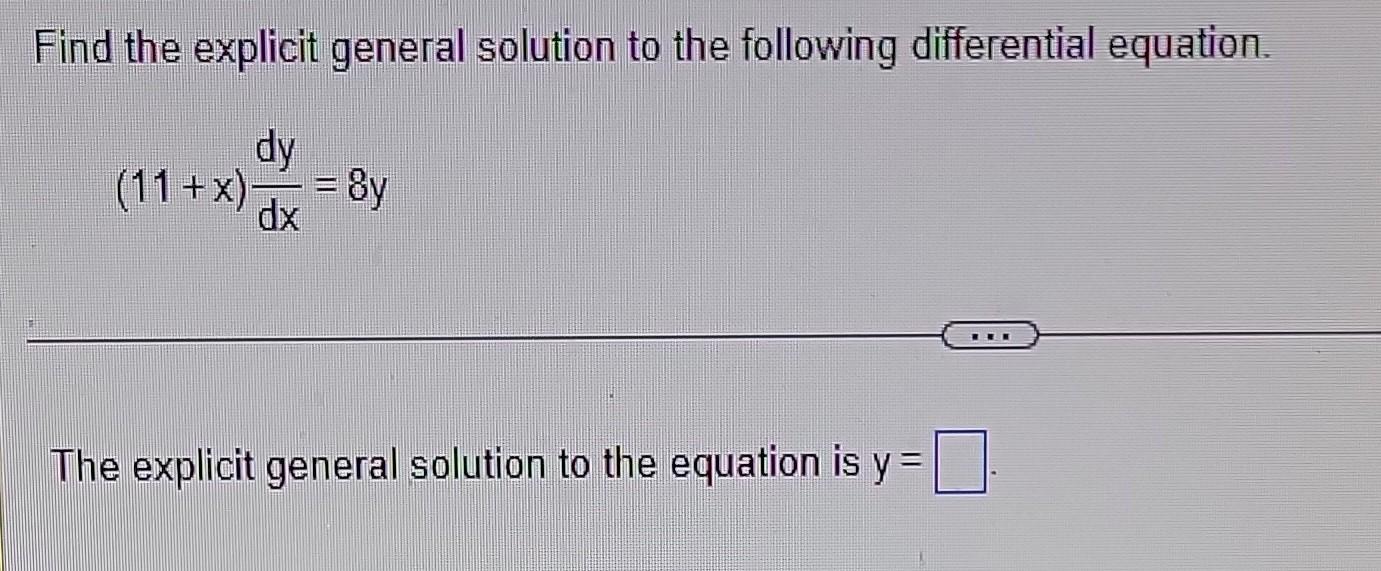 Solved Find the explicit general solution to the following | Chegg.com