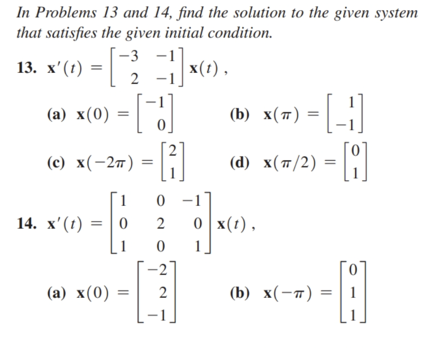 Solved In ﻿Problem 14, ﻿find the solution to ﻿the given | Chegg.com