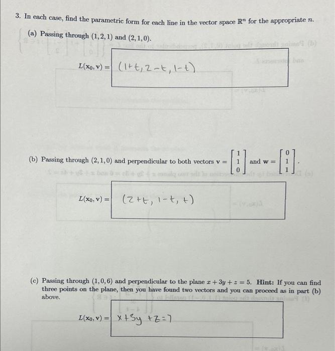 Solved 3. In each case, find the parametric form for each | Chegg.com