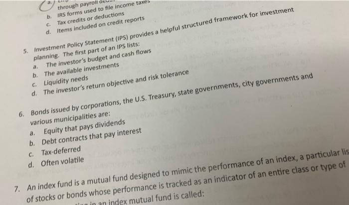 Solved 5. Investment Policy statement (IPS) provides a | Chegg.com