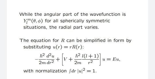 Solved what is u(r) and why we write u(r)=rR(r) in radial | Chegg.com