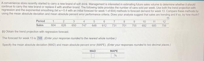 Solved A convenience store recently started to carry a new | Chegg.com