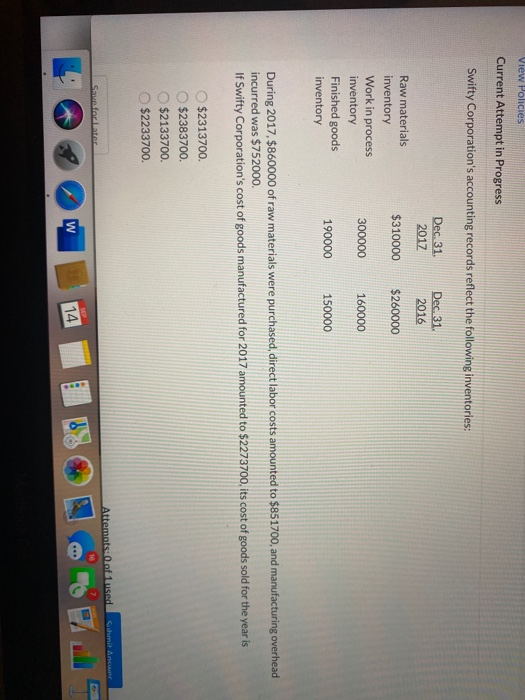 Solved View Policies Current Attempt in Progress Swifty | Chegg.com