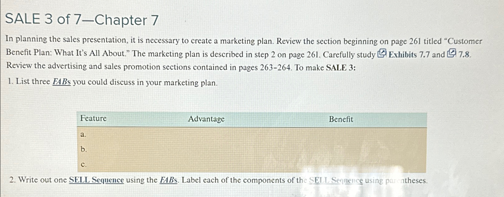 Solved SALE 3 ﻿of 7 -Chapter 7In planning the sales | Chegg.com