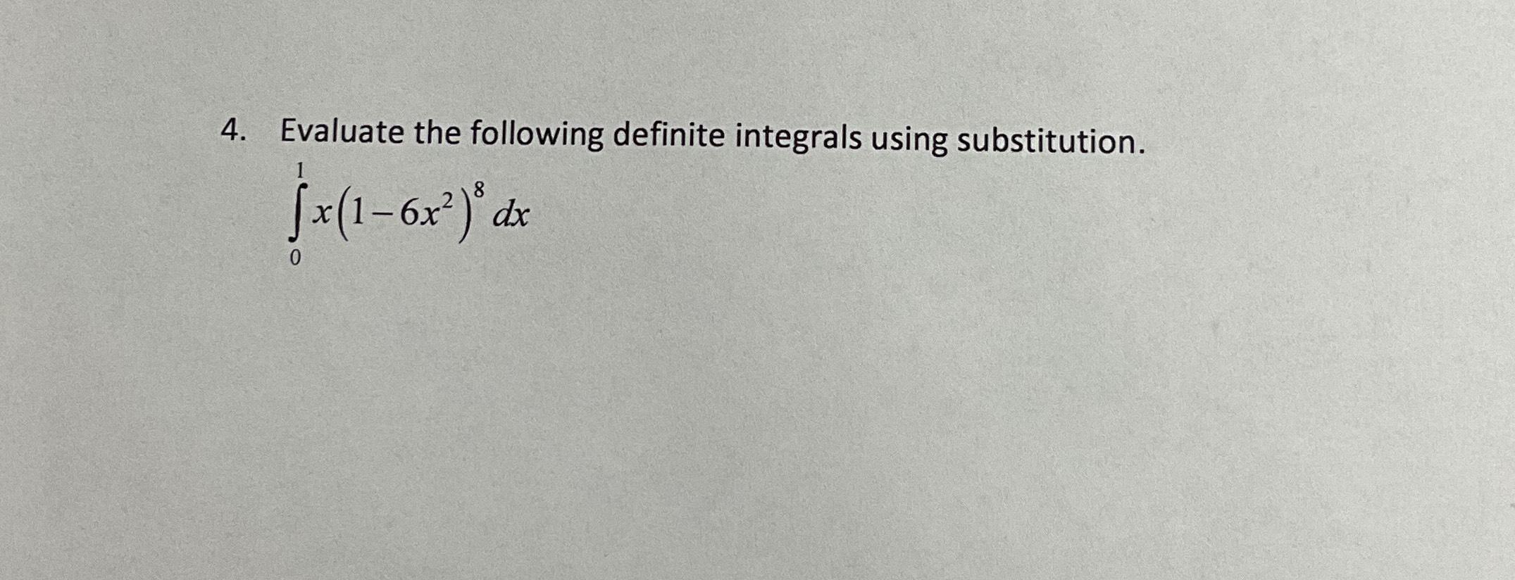 Solved Evaluate the following definite integrals using | Chegg.com
