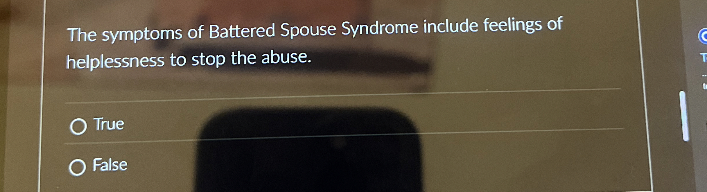 Solved The symptoms of Battered Spouse Syndrome include | Chegg.com