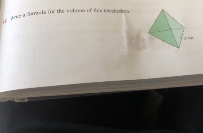 Solved formula for the volume of this tetrahedron. 18 Write | Chegg.com