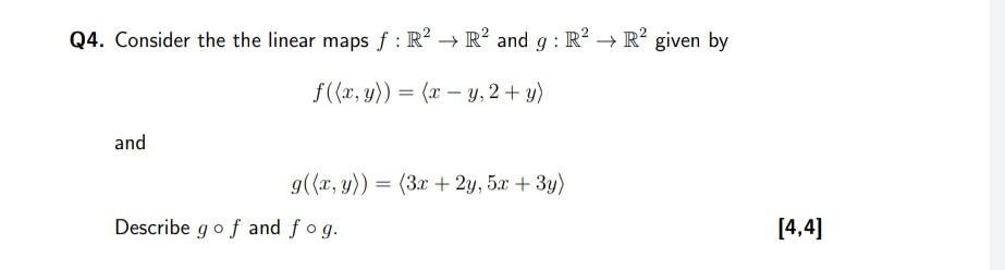Solved 24. Consider the the linear maps f:R2→R2 and g:R2→R2 | Chegg.com