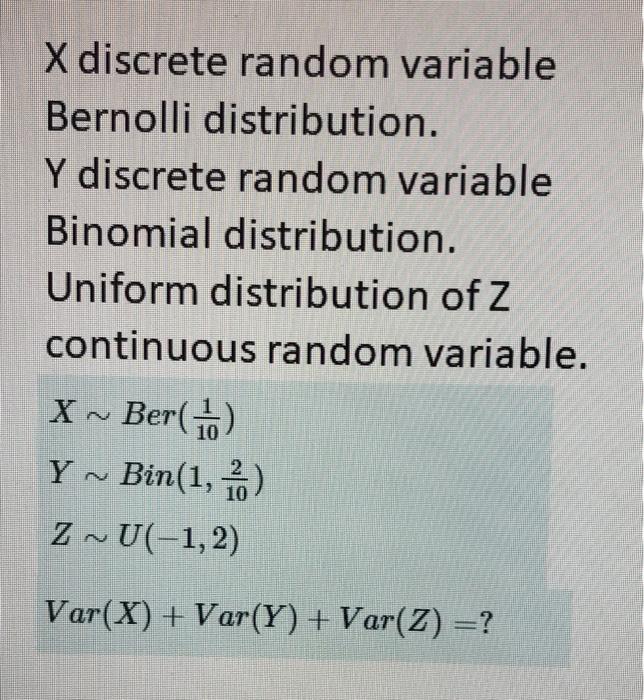Solved X discrete random variable Bernolli distribution. Y | Chegg.com