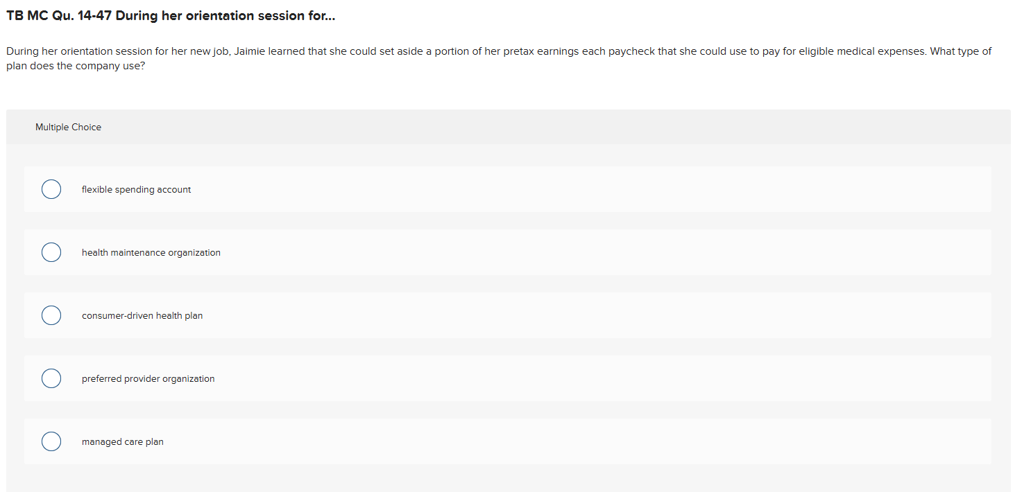 Solved TB MC Qu. 14-47 ﻿During her orientation session | Chegg.com