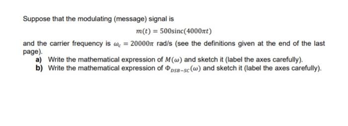Solved Suppose that the modulating (message) signal is m(t) | Chegg.com
