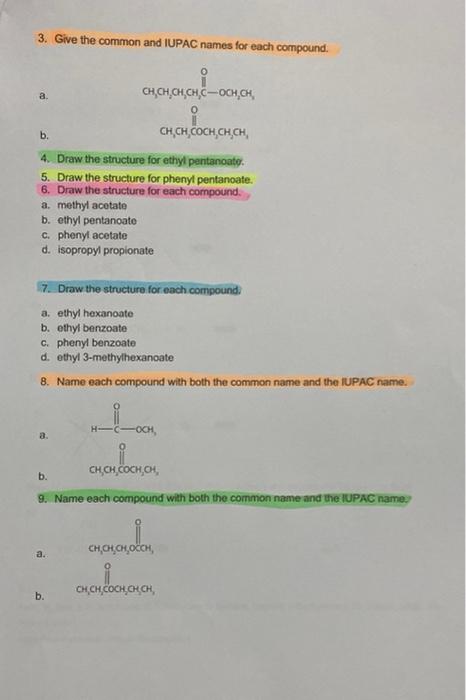 Solved 3. Give the common and IUPAC names for each compound. | Chegg.com