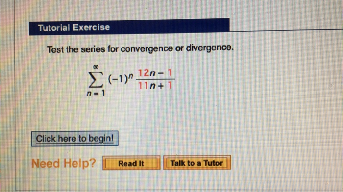 Solved Tutorial Exercise Test the series for convergence or | Chegg.com