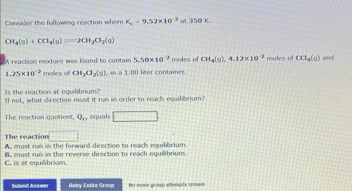Solved Write the equilibrium constant expression, Kc for the | Chegg.com