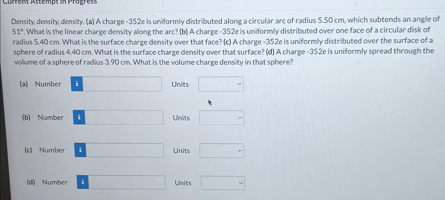 Solved Density, density, density. (a) ﻿A charge -352e ﻿is | Chegg.com