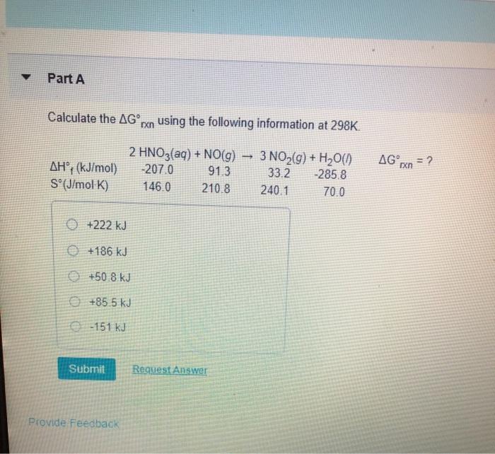 Solved Part A Calculate the AGⓇ rxn using the following | Chegg.com