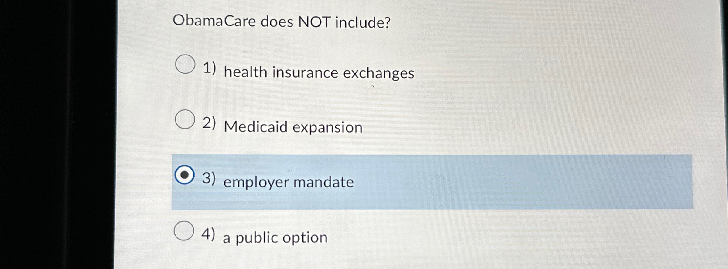 Solved ObamaCare does NOT include?health insurance | Chegg.com