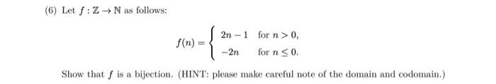 Solved Show that f is a bijection. (Hint: please make | Chegg.com