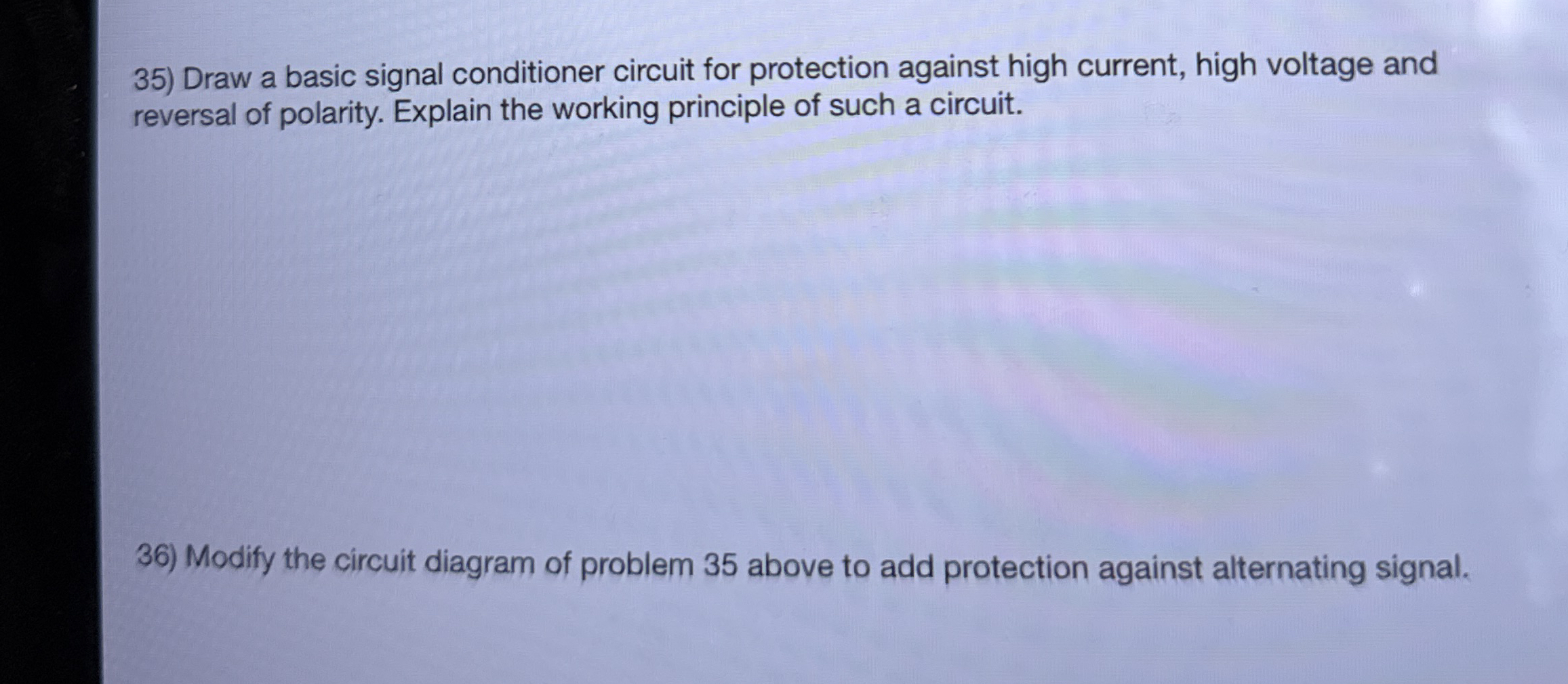 Solved Draw a basic signal conditioner circuit for | Chegg.com