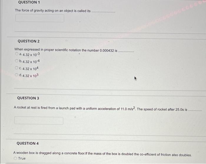 Solved The force of gravity acting on an object is called | Chegg.com
